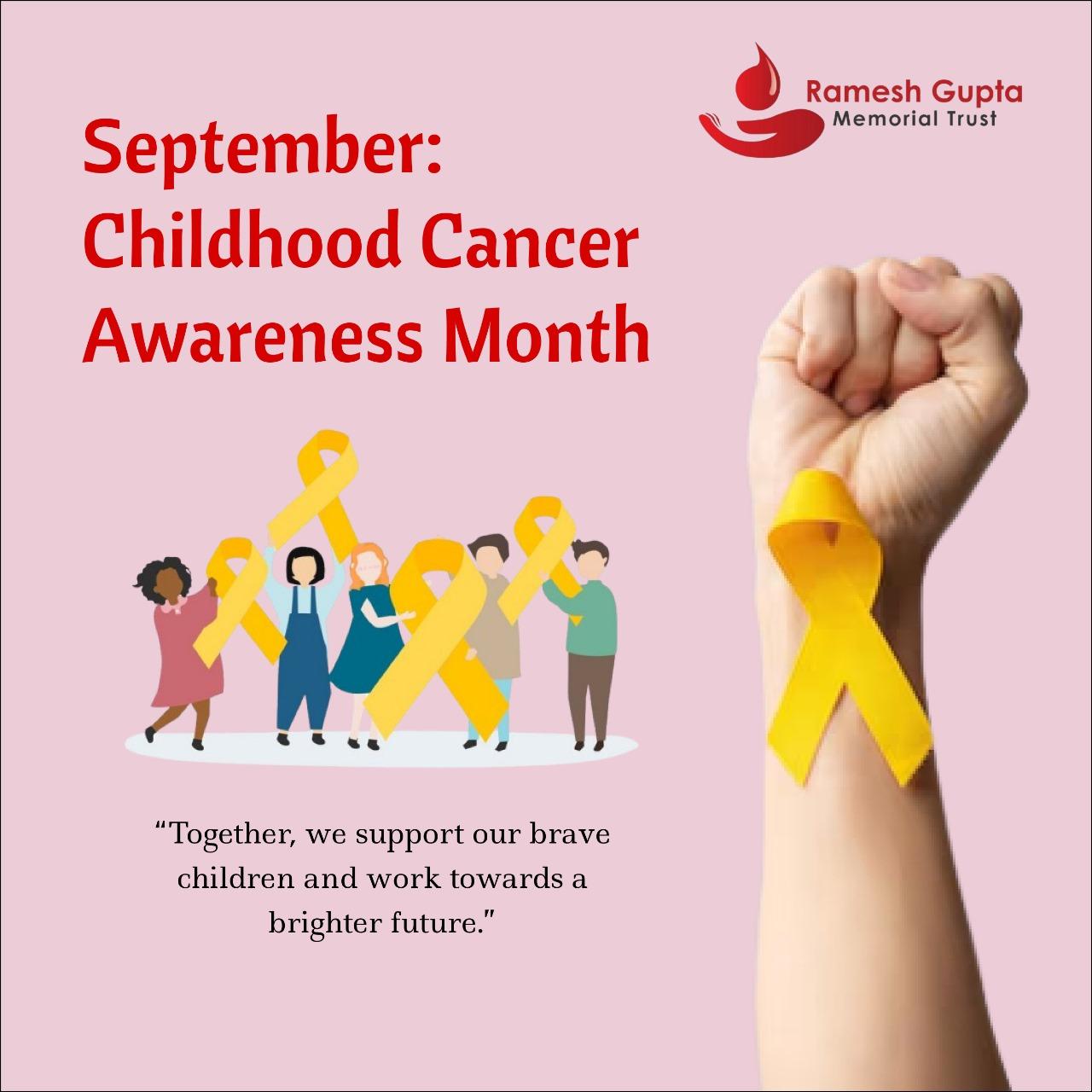 September: Childhood Cancer Awareness Month - Ramesh Gupta Memorial Trust